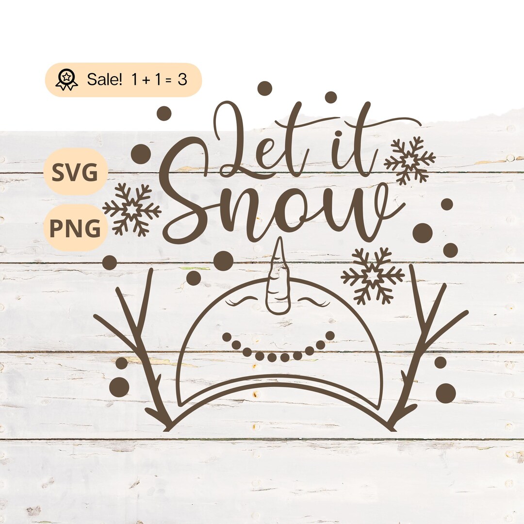 Let It Snow SVG PNG, Snowman Svg, Snow Svg, Winter Svg, Winter Sign Svg ...