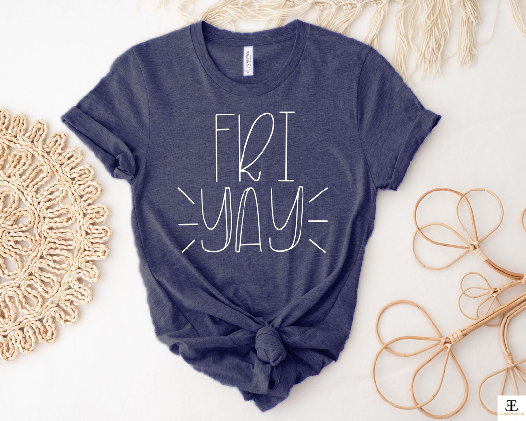 Friyay Shirt Mom Shirt Fun Friday Friday Shirt Teacher - Etsy