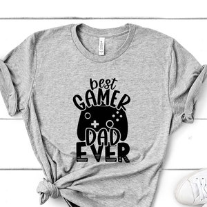Best Gamer Dad Ever Shirt Father's Day Shirt Happy - Etsy