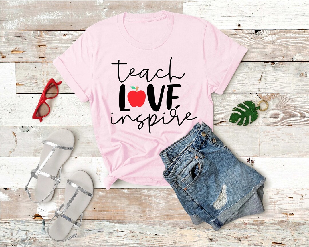 Teacher Shirt, Teach Love Inspire, Teacher Gift Shirt, Gift From ...