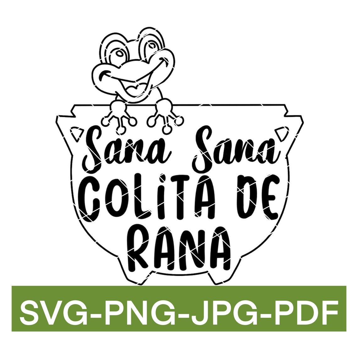 Sana Sana Colita De Rana Png Spanish Saying Png Spanish Humor Maestra ...