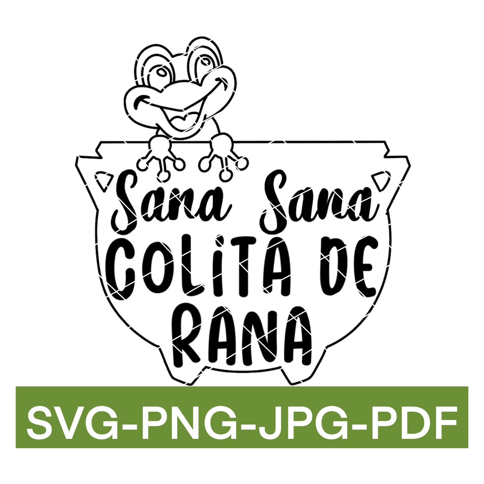 Sana Sana Colita De Rana Png Spanish Saying Png Spanish Humor Maestra ...