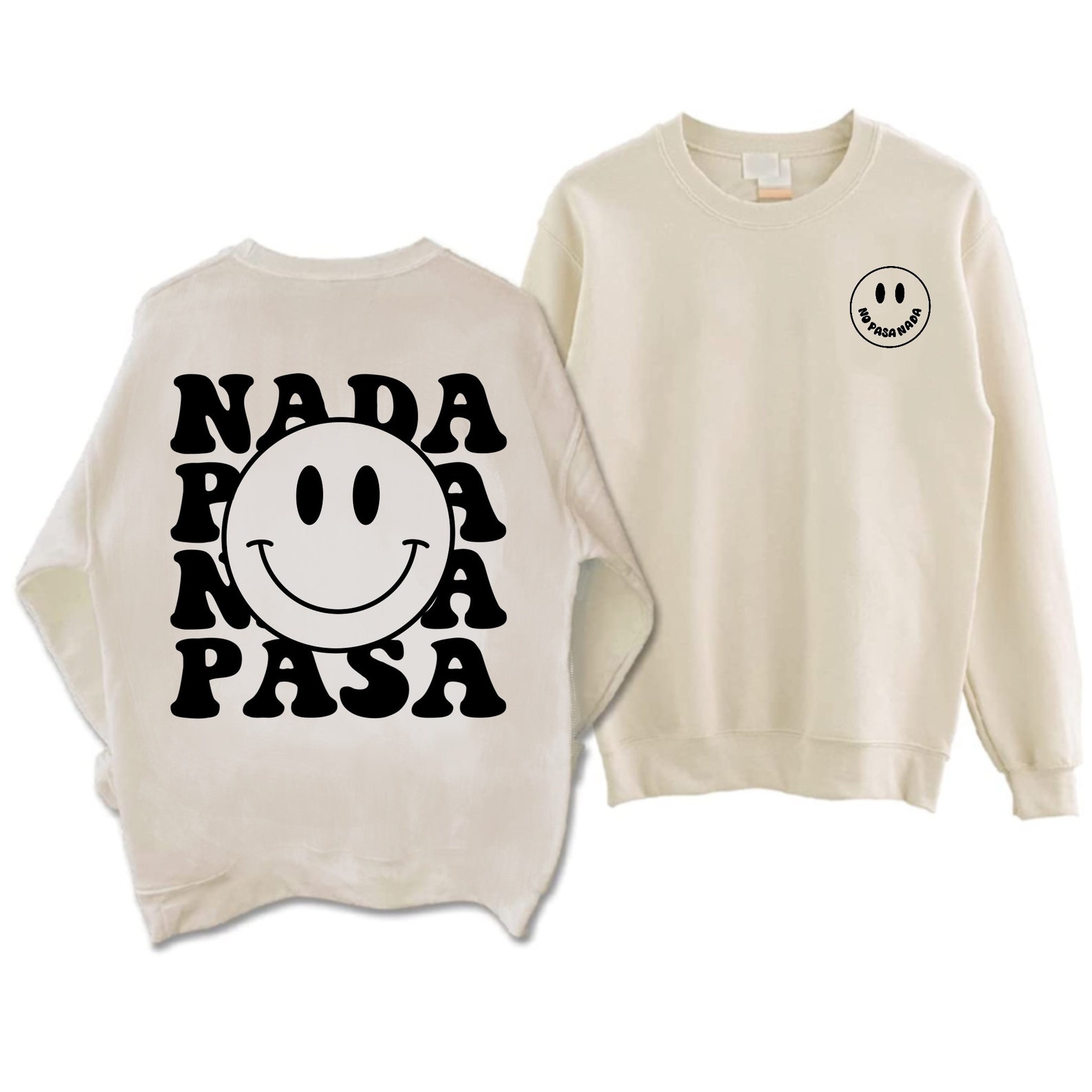 No Pasa Nada, Nada Pasa Smiley Face PNG Digital Download Sublimation ...
