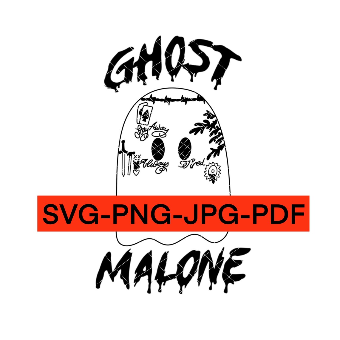 Ghost Malone PNG, SVG, Funny Ghost Instant Download, Post Malone Svg ...