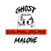 Ghost Malone PNG, SVG, Funny Ghost Instant Download, Post Malone Svg ...