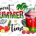 Sweet Summer Time Png Sublimation Design Download Summer Png - Etsy