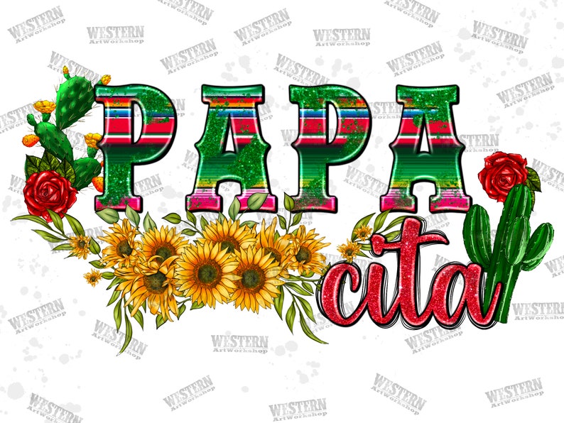 Papa Cita Png Sublimation Designmexico Pngcowhide Papa Cita - Etsy