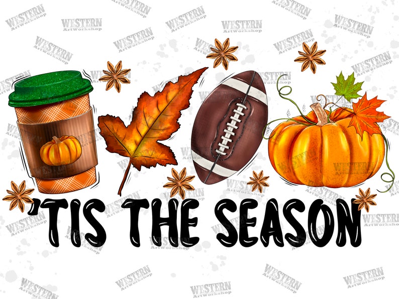 Tis the Season Png Football PNG Fall PNG Pumpkin PNG - Etsy