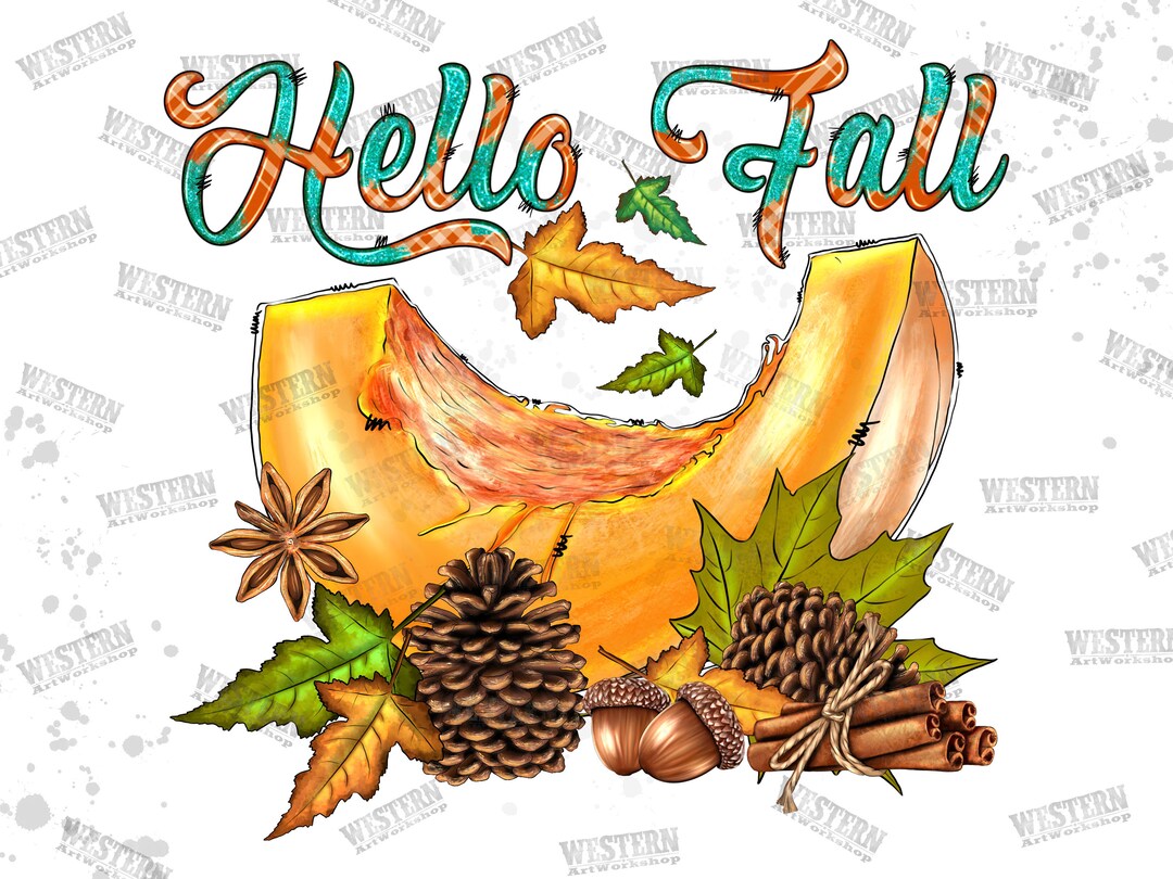 Hello Fall Png, Fall Sublimation Designs Downloads, Digital Download ...