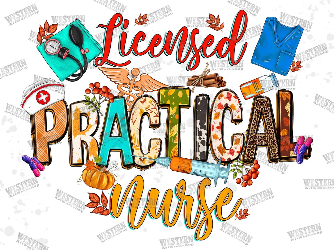 Licensed Practical Nurse Png Sublimation Design,fall Png,fall Vibes Png ...