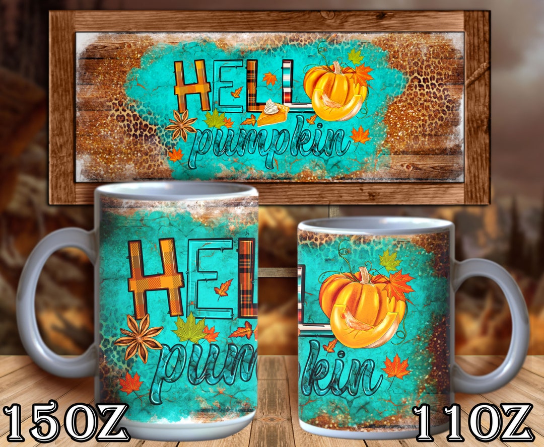 Hello Pumpkin Mug Png Sublimation Design Fall Png Fall Vibes - Etsy