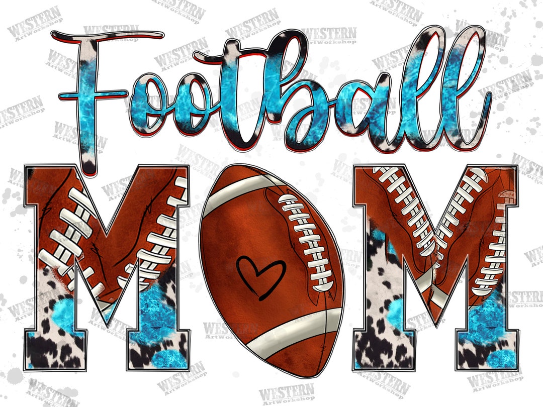 Football Mom Png, Cowhide Turquoise Football Mom Design, Western ...