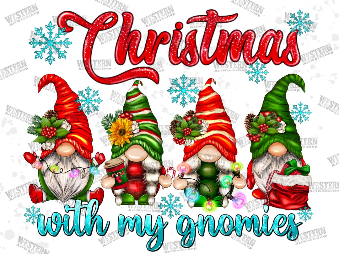 Christmas With My Gnomies Png Sublimation Design, Christmas Png, Gnomes ...
