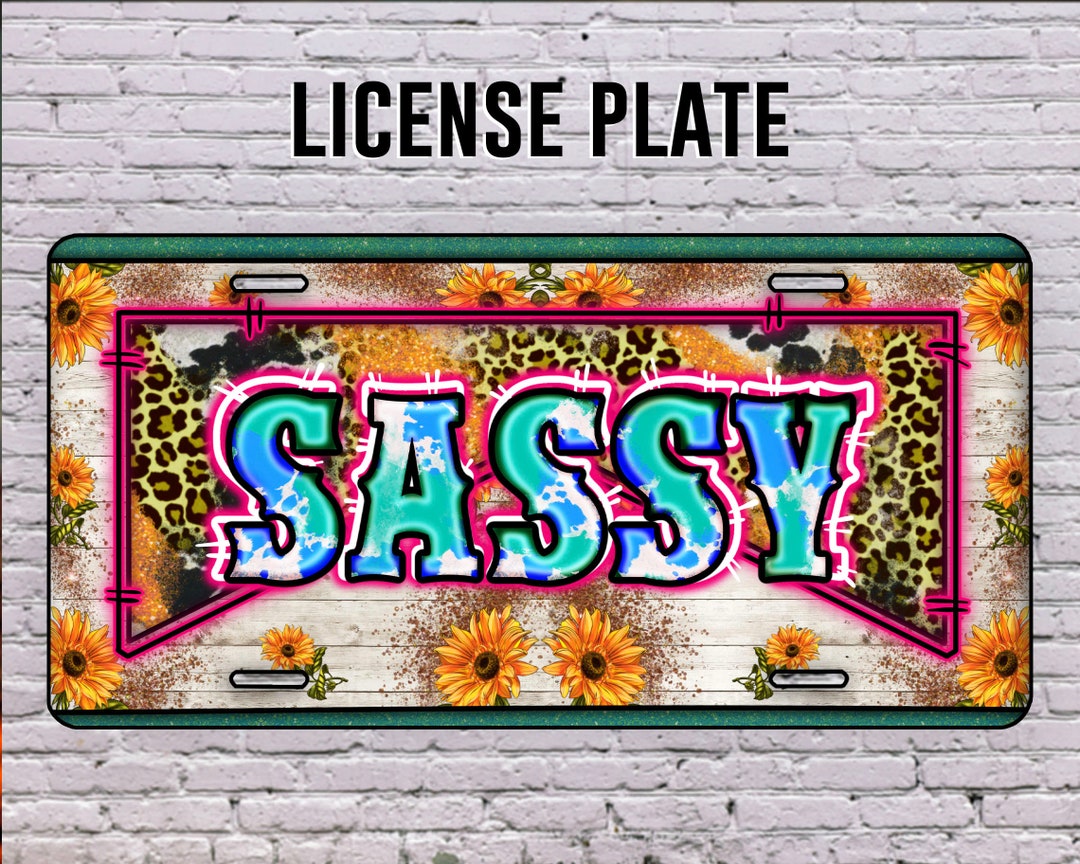 Western Sassy License Plate Png, Western Design Png, Sassy License ...