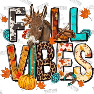 Fall Vibes Donkey Png Sublimation Design, Fall Png, Fall Vibes Png ...