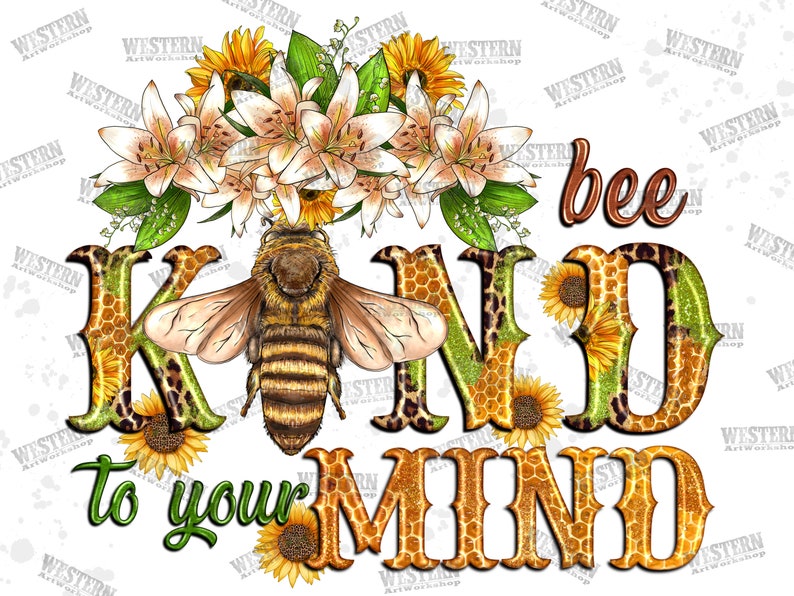 Be Kind to Your Kind PNG Bee PNG Positive PNG Western Bee - Etsy