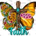 Faith Butterfly With Sunflower and Cross Png Sublimation Design, Faith ...