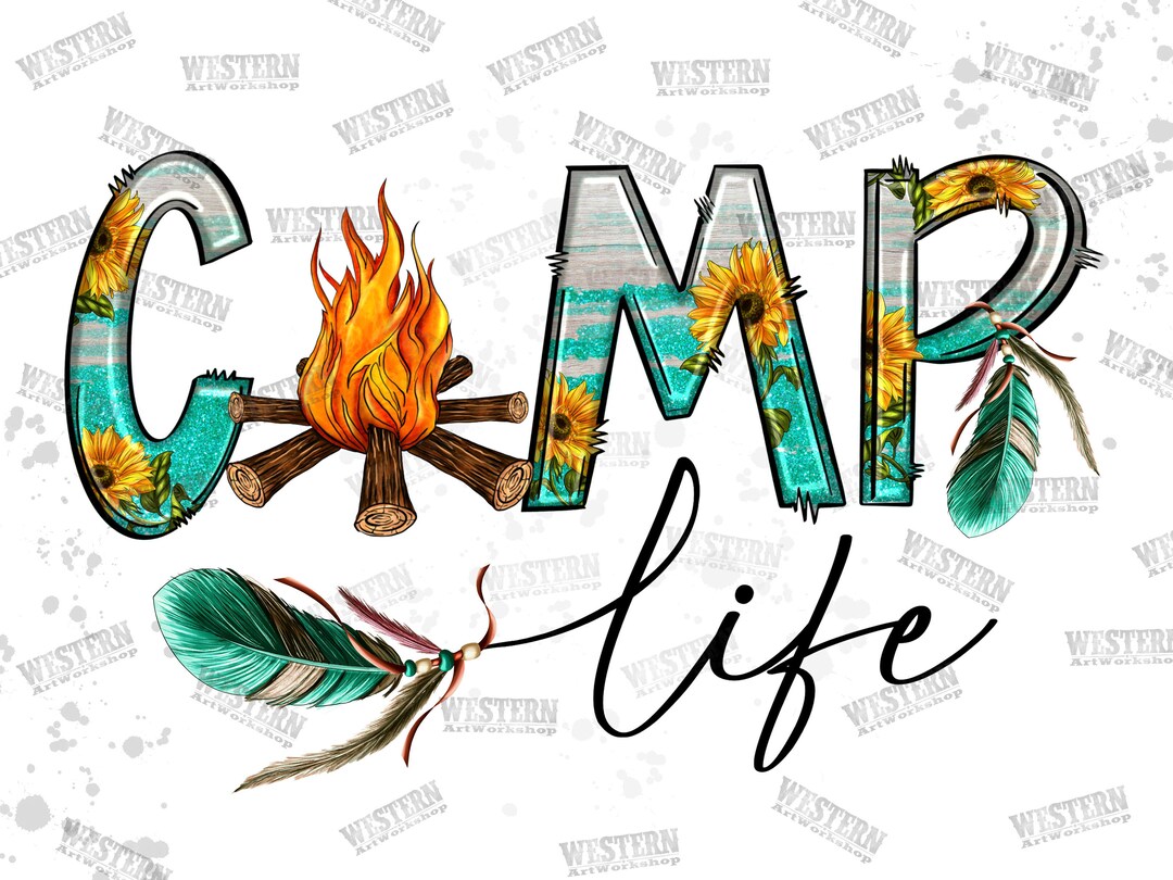 Camp Life Png Sublimation Design, Campfire Png, Turquoise and Sunflower ...