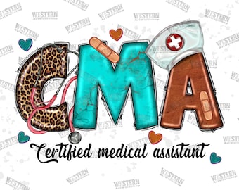 Certified Medical Assistant PNG, Nurse, Digital Download, Sublimation ...