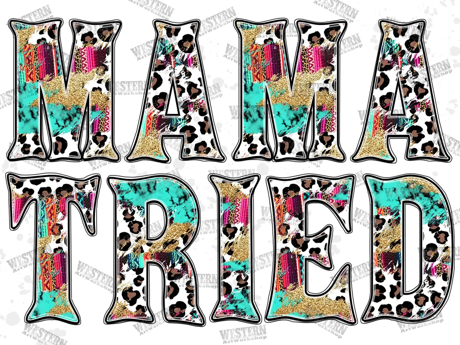 Mama Tried Sublimation Png Mama Life Png Western PNG - Etsy