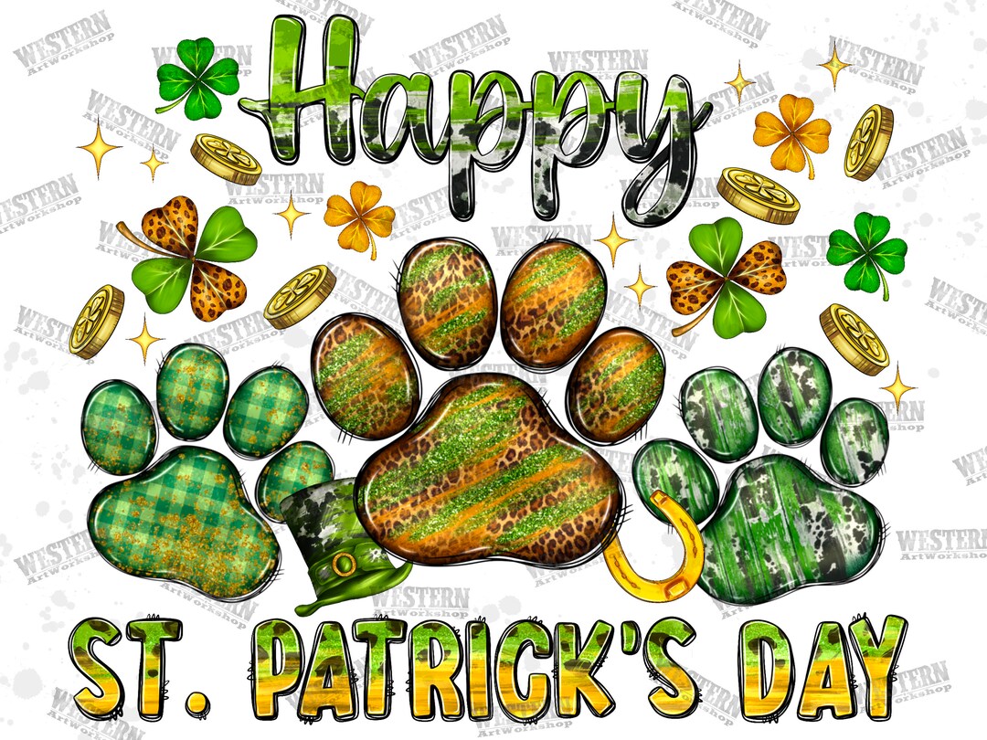 Happy St. Patrick's Day Paws Png Sublimation Design,st. Patrick's Day ...