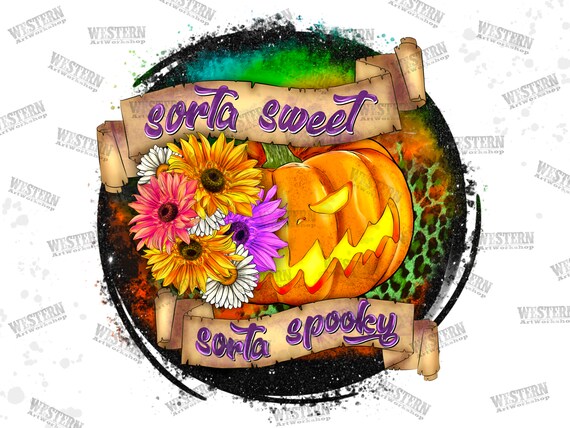 Sorta Sweet Sorta Spooky Png Sublimation Design Halloween - Etsy