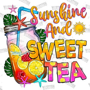 Sunshine and Sweet Tea Png, I Love Summer, Summer Design, Sweet Tea ...