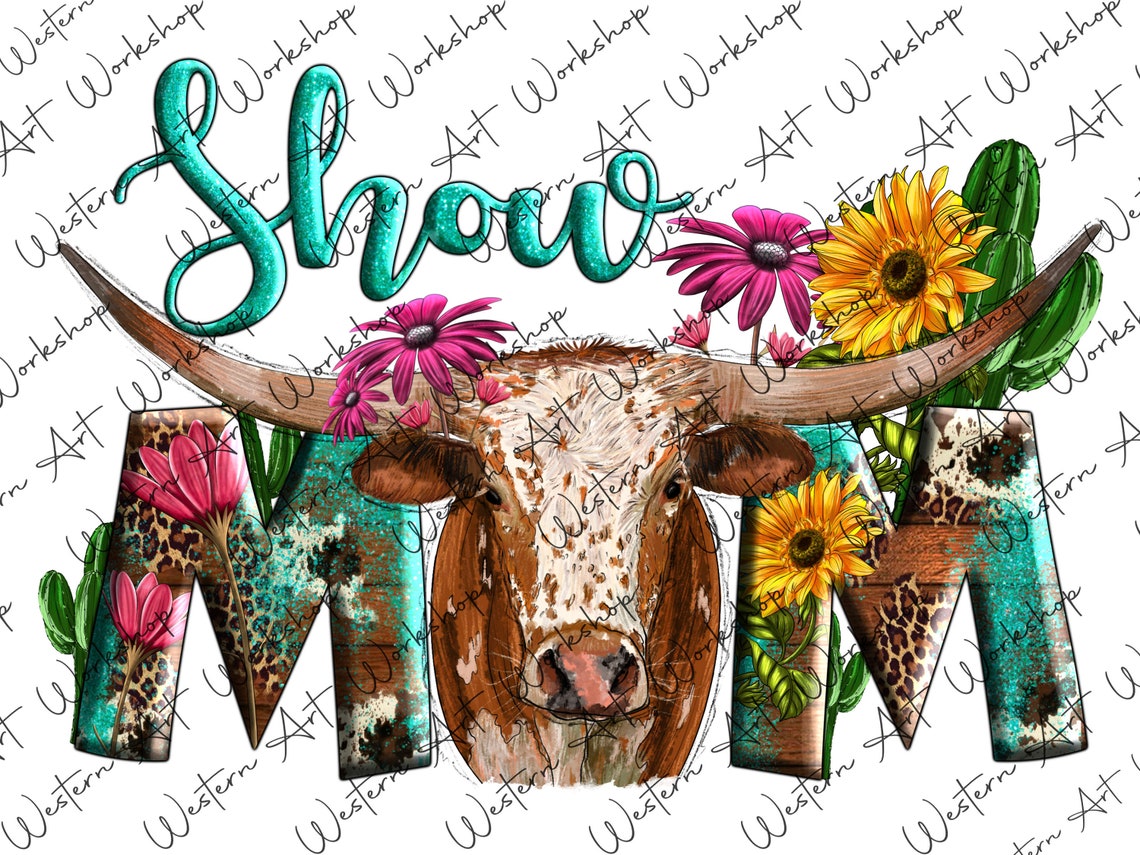 Cow Mom Png Show Mom Png Sunflower Cow Mom Png Mama Png - Etsy