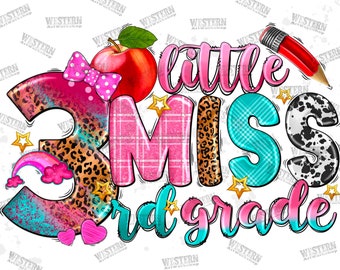 Little Miss Third Grade Png Sublimation Design Download, 3rd Grade Png ...