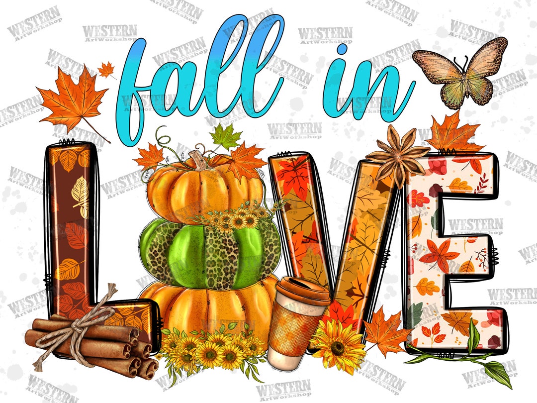 Fall in Love Png, Fall Png, Pumpkin Png, Autumn Png, Thanksgiving Png ...