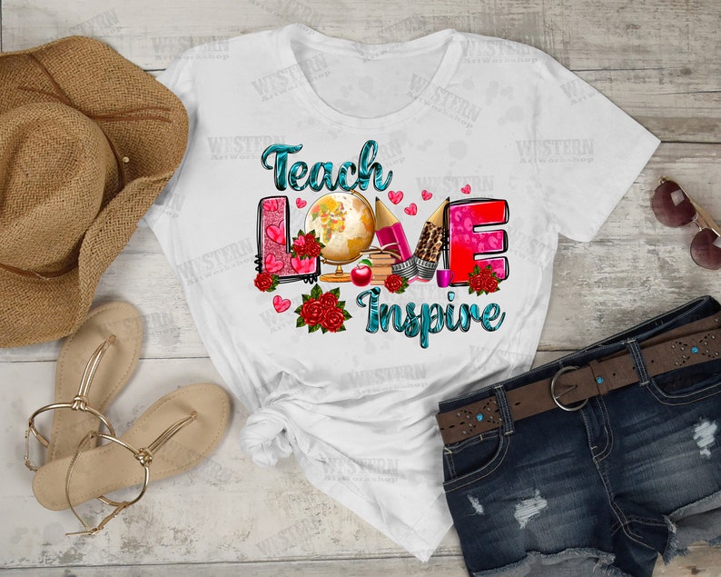 Teach Love Inspire Png Sublimation Design Download - Etsy