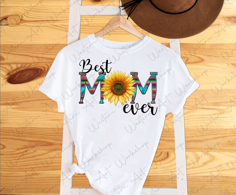 Best Mom Ever Png Mother's Day Png Western Mom Png - Etsy