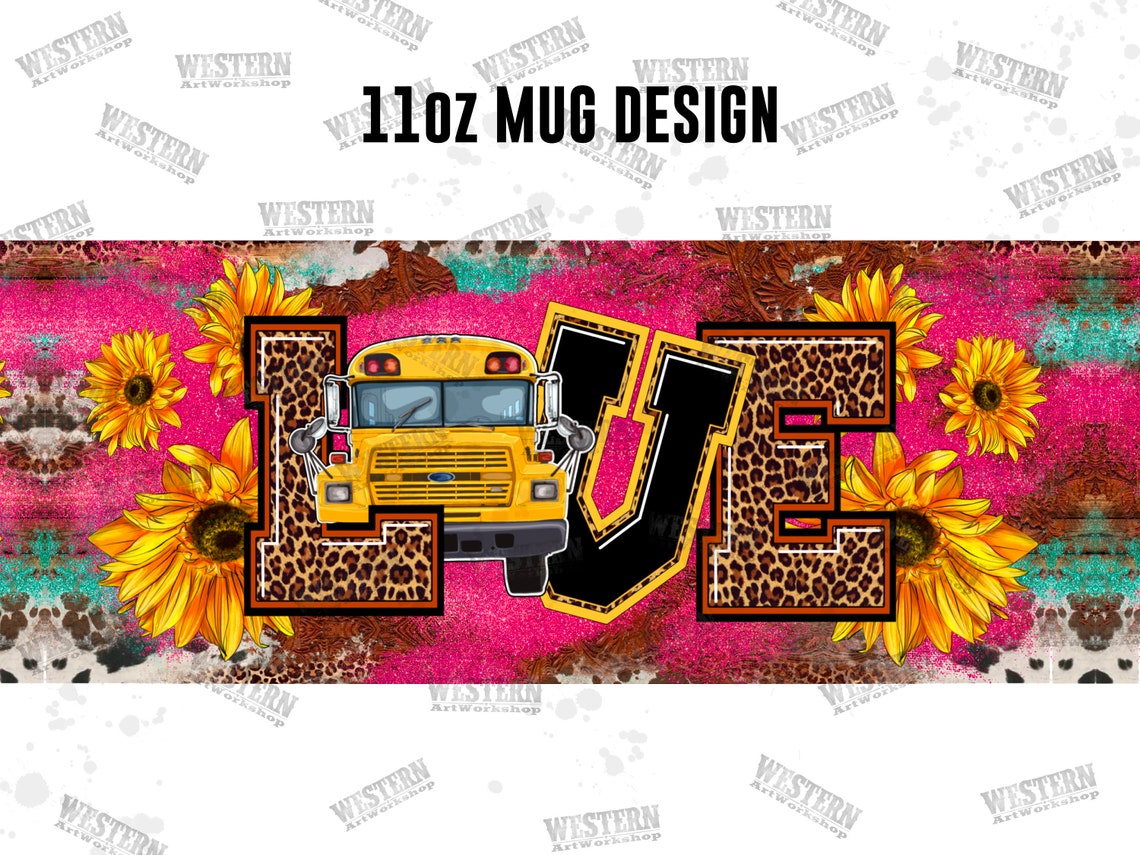 School Bus Love Mug Sublimation Png School Bus Design Png - Etsy