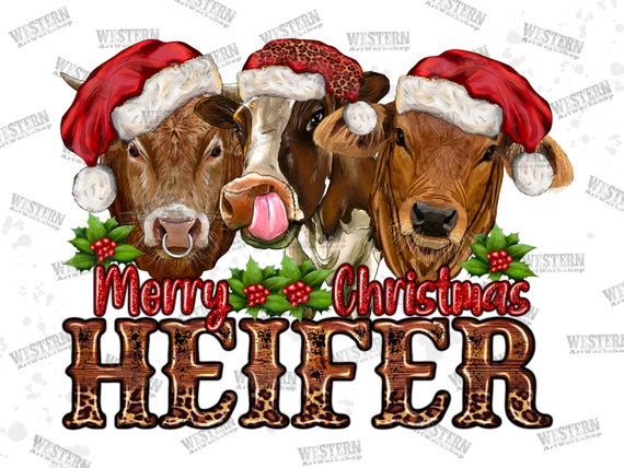 Merry Christmas Heifer Sublimation Designchristmas Heifers - Etsy