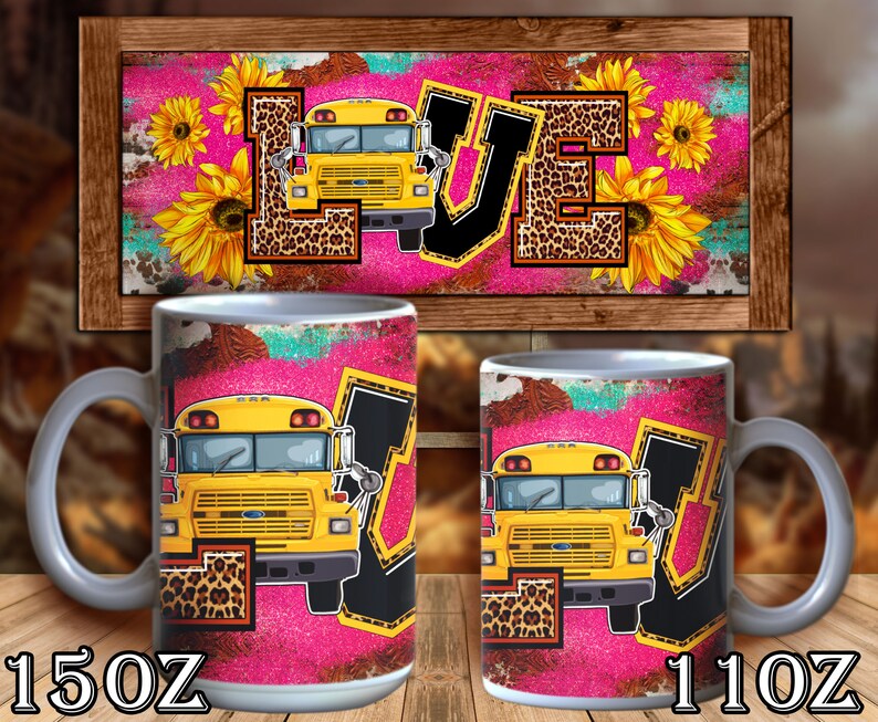 School Bus Love Mug Sublimation Png School Bus Design Png - Etsy