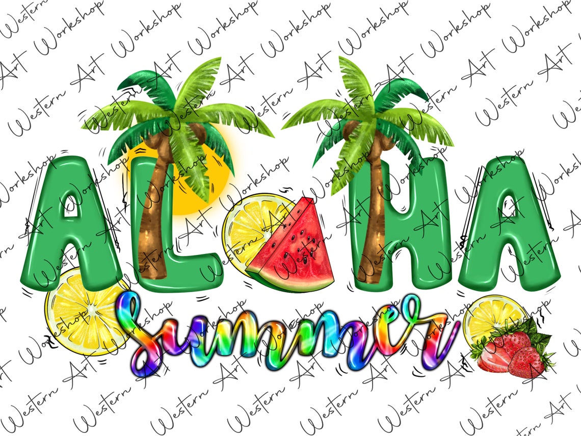 Aloha Summer Png Watermelon Png Aloha Png Summer Fruits - Etsy