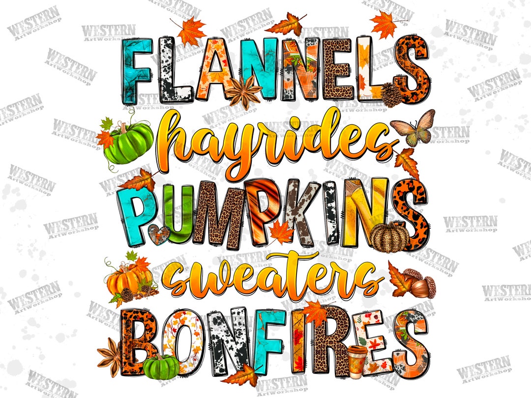 Flannels Hayrides Pumpkins Sweaters Bonfires Png, Fall, Autumn ...