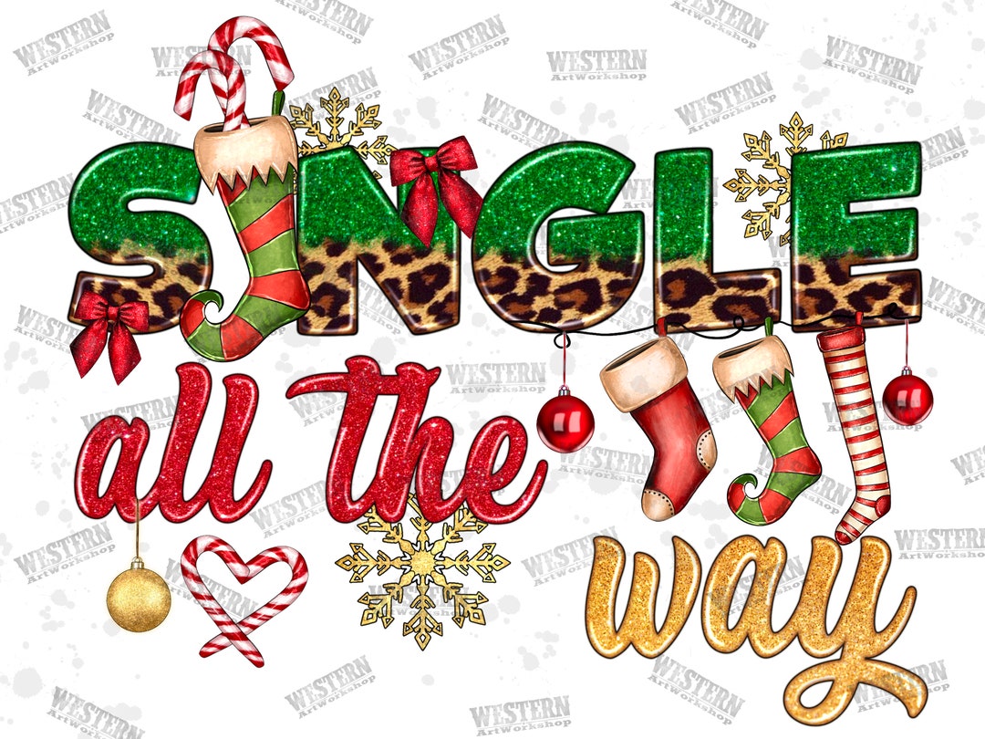 Single All the Way Png,christmas Png,christmas Candy Png,glitter Png ...