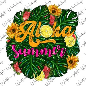 Aloha Summer Tropical Leaves Fruit Sunflower Png Sublimation Design ...