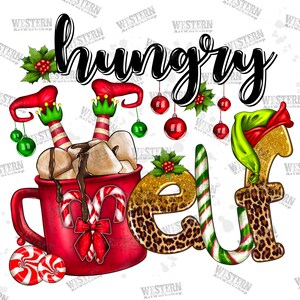 Hungry Elf Png Sublimation Design,western Png,merry Christmas Png,happy ...