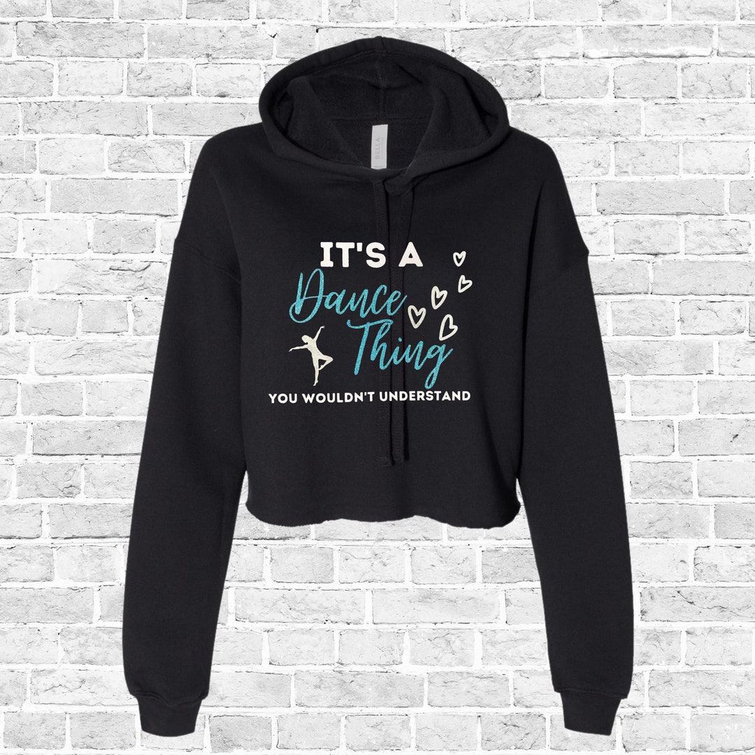 It's A Dance Thing Hoodie - Etsy