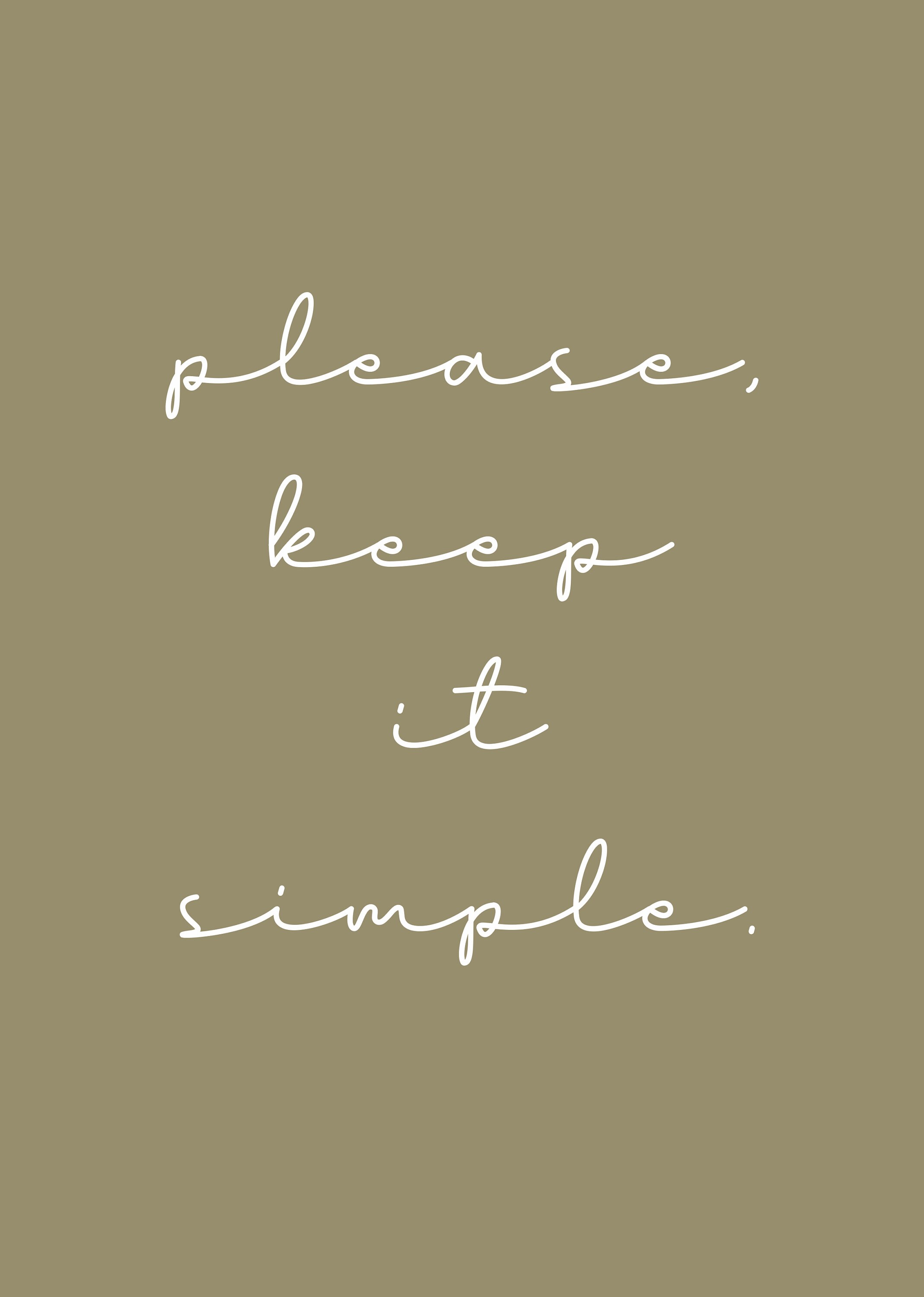 Poster Printable please Keep It Simple Beige | Etsy