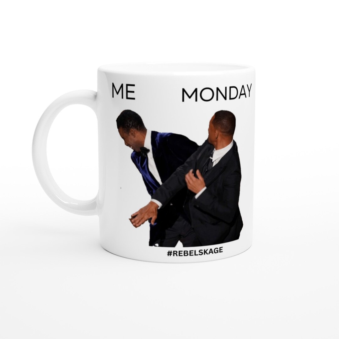 Me Vs Monday Chris Rock Will Smith White 11oz Ceramic Mug Funny, Work ...