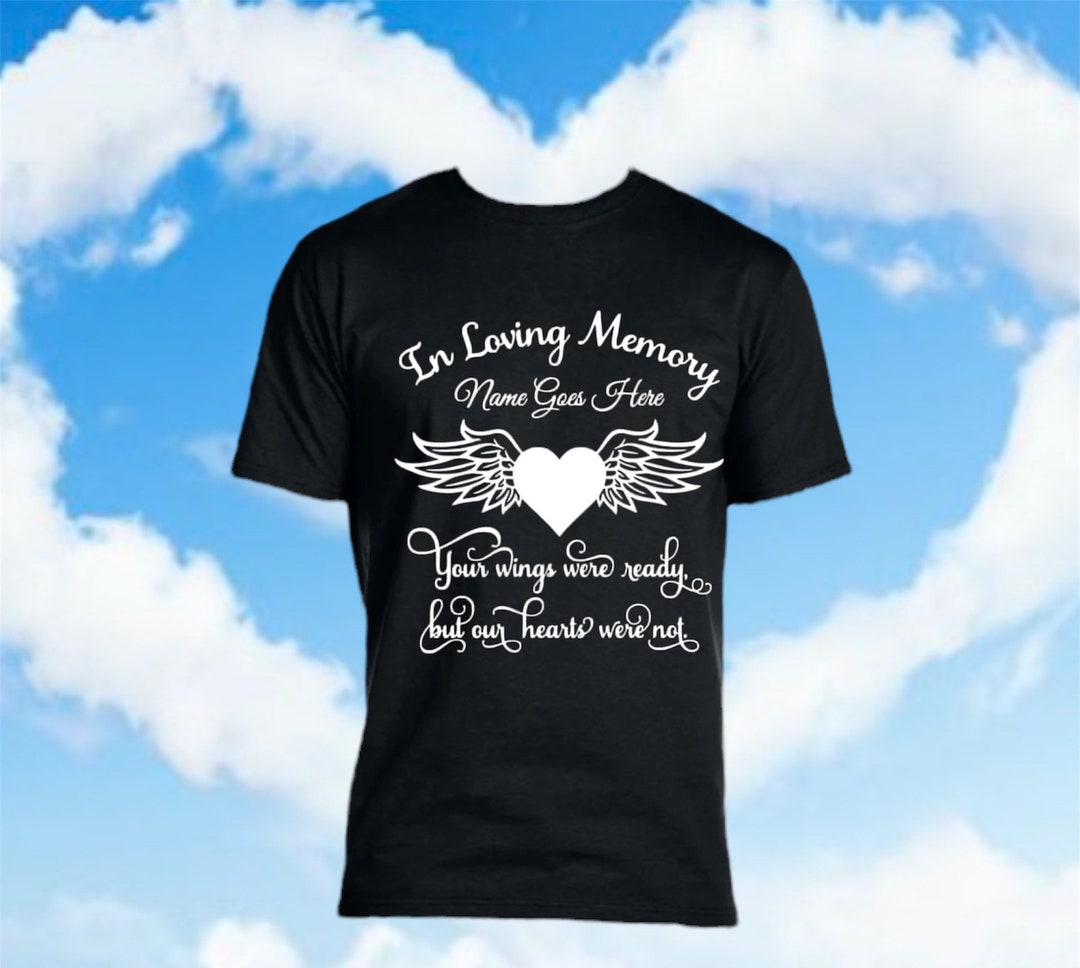 Personalized in Loving Memory of Tshirt - Etsy