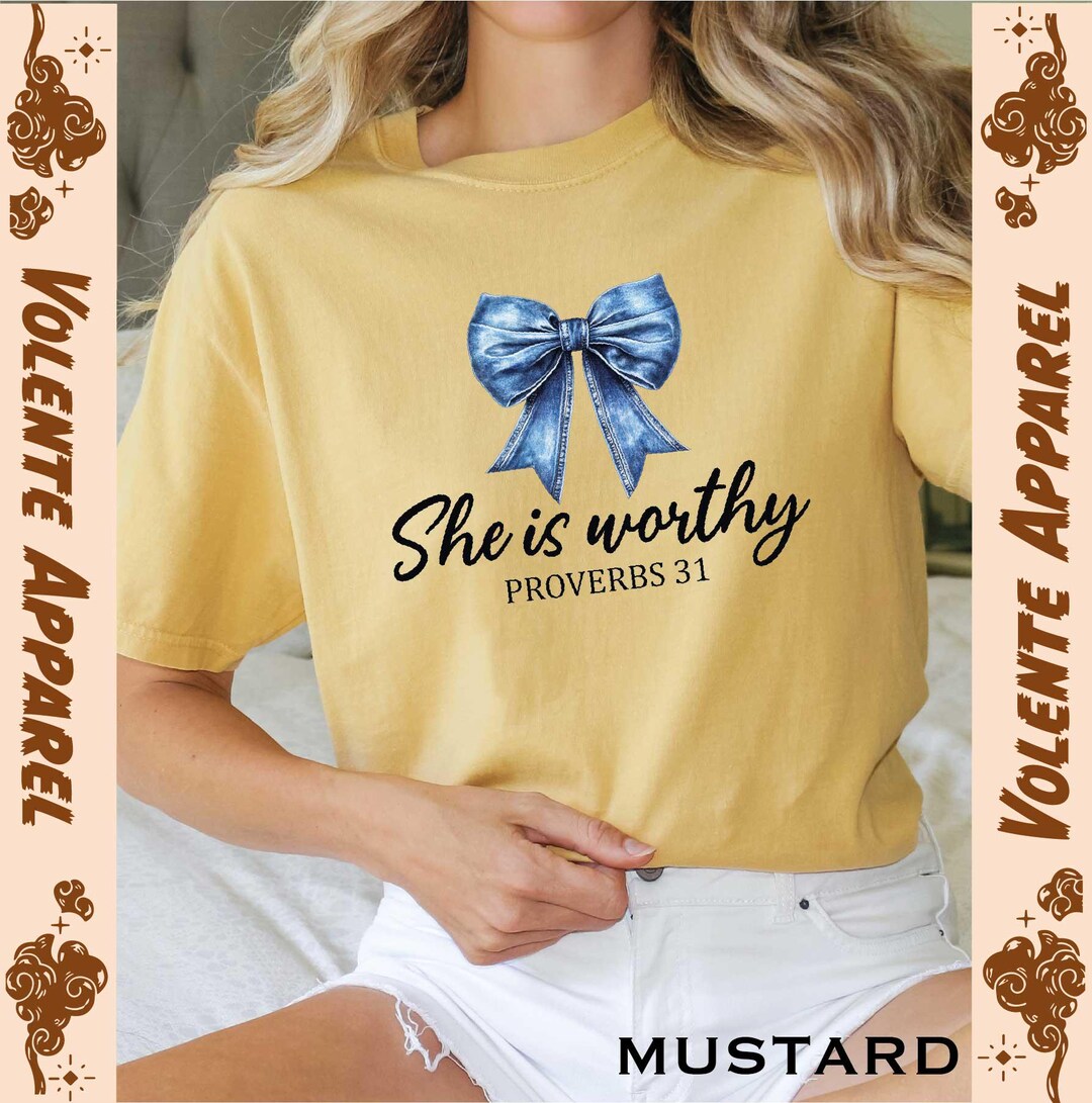 She is Worthy Proverbs 31 Shirt, Comfort Colors, Gift for Her,worthy ...