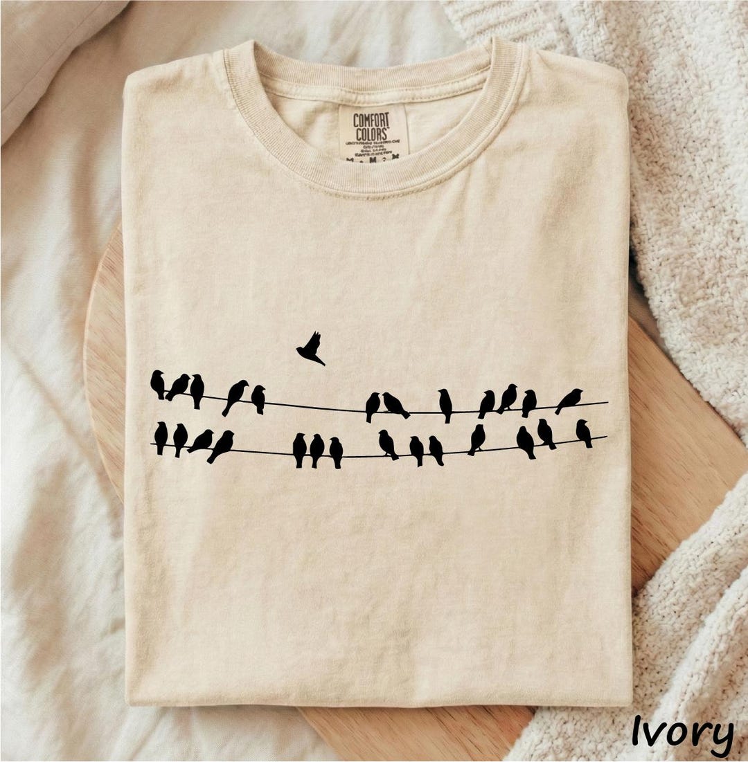 Bird Shirt, Birds on Wire Shirt, Comfort Colors Shirt, Nature Lover ...