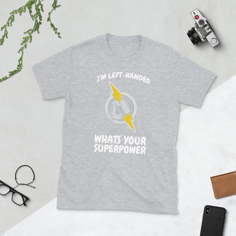 I'm Left Handed What's Your Superpower Handers T Shirt - Etsy