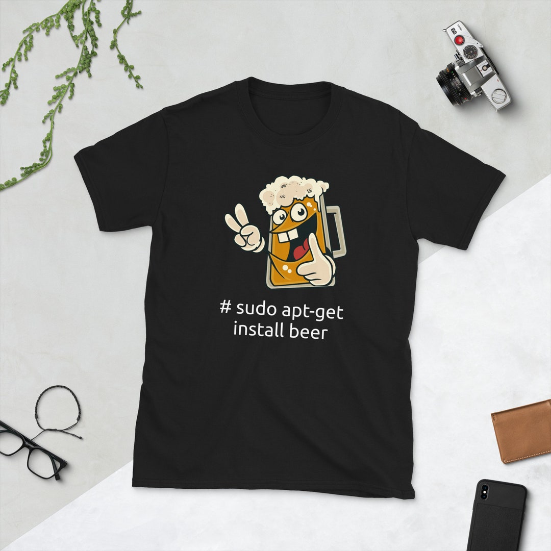 Sudo Apt-get Install Beer Computer Scientist Tux Linux Coding T Shirt ...