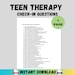 Teen Therapy Check in Questions Counseling Tools Therapist Mental ...