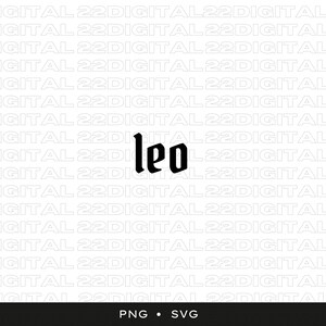 Leo Zodiac Name in Gothic Font | Leo Svg | Constellation Svg | Zodiac ...